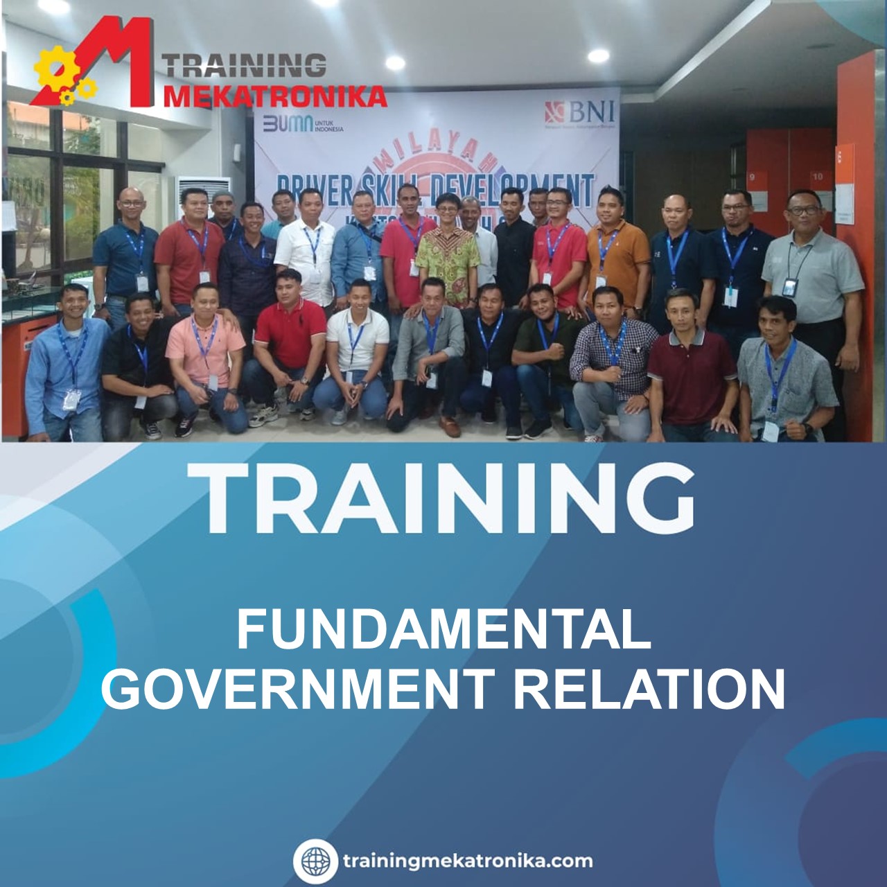 TRAINING FUNDAMENTAL GOVERNMENT RELATION | Training Mesin & Elektro