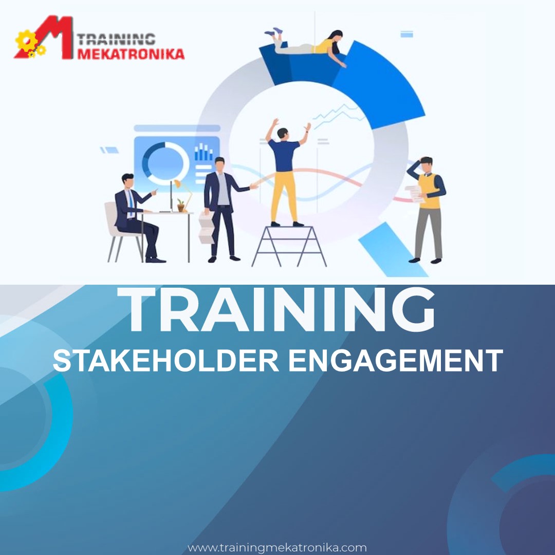 TRAINING STAKEHOLDER ENGAGEMENT | Training Mesin & Elektro